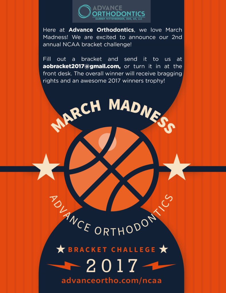 Advance Ortho - March Madness - Advance Orthodontics